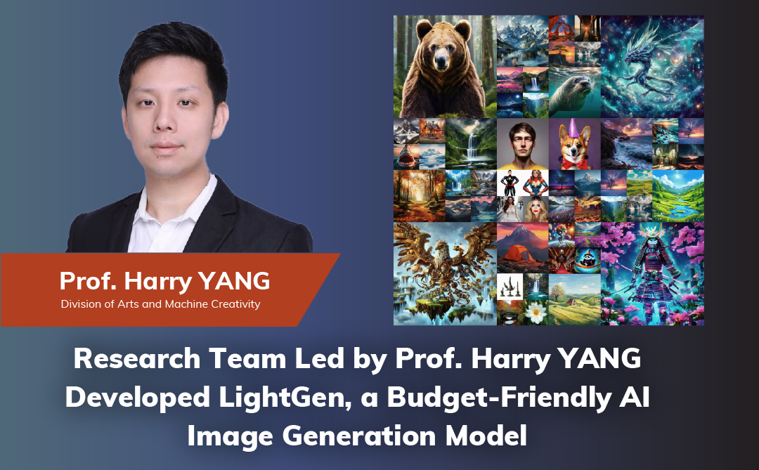 Research Team Led by Prof. Harry YANG Developed LightGen, a Budget-Friendly AI Image Generation ...